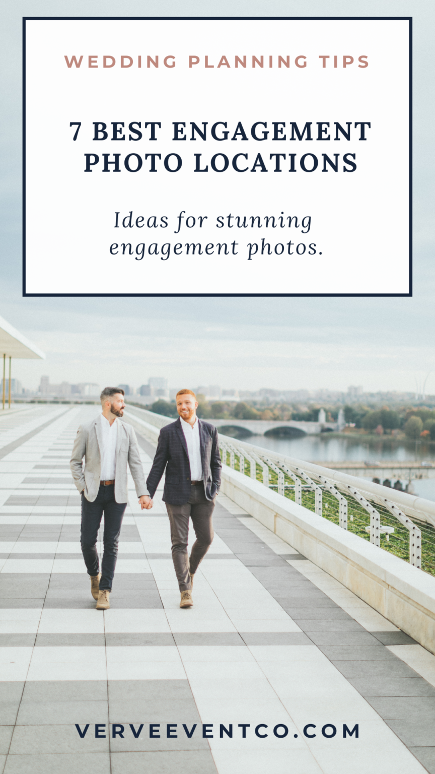 7 Best Engagement Photo Locations | Verve Event Co.
