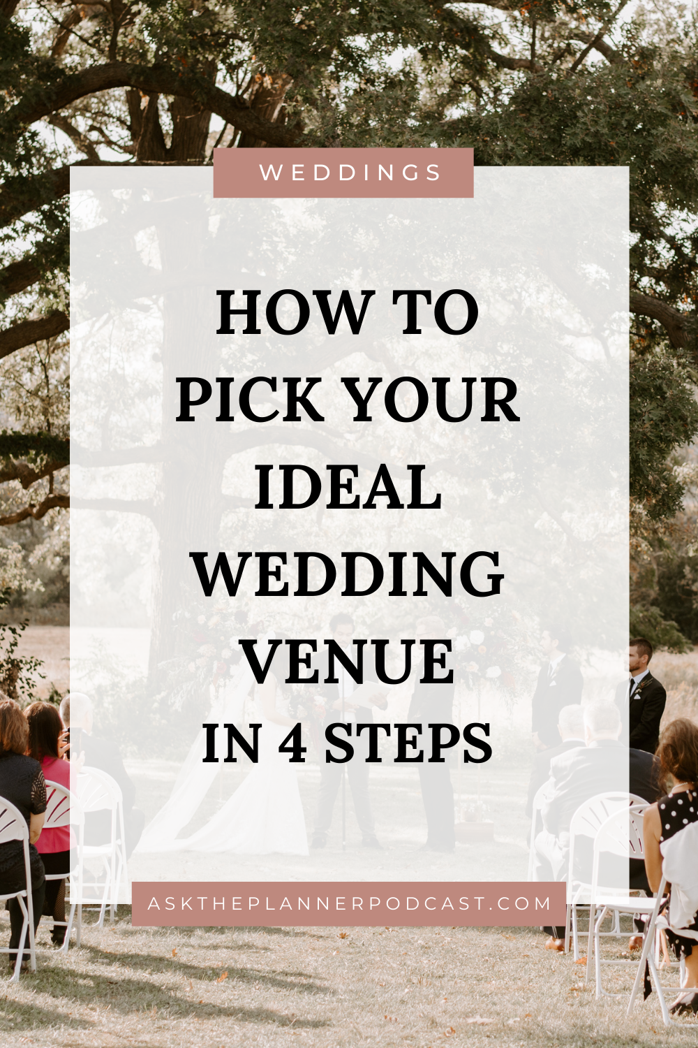 How to Pick Your Ideal Wedding Venue in 4 Steps | Verve Event Co.