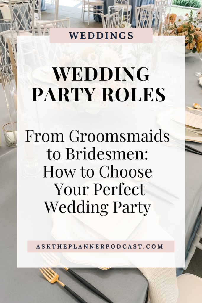 Wedding Party Roles | Verve Event Co.