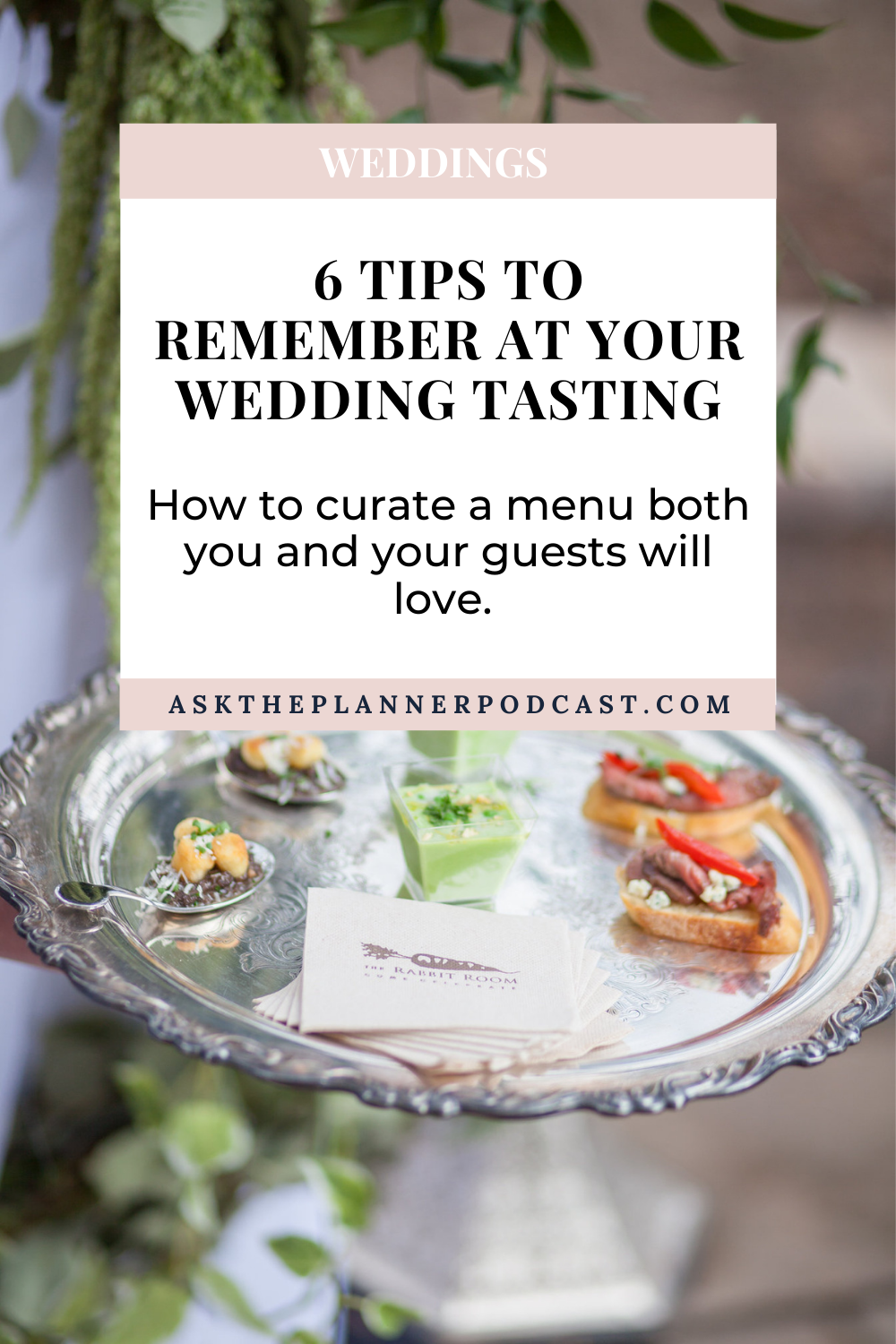 Wedding Catering: Must Ask Questions for Your Food Tasting | Verve ...