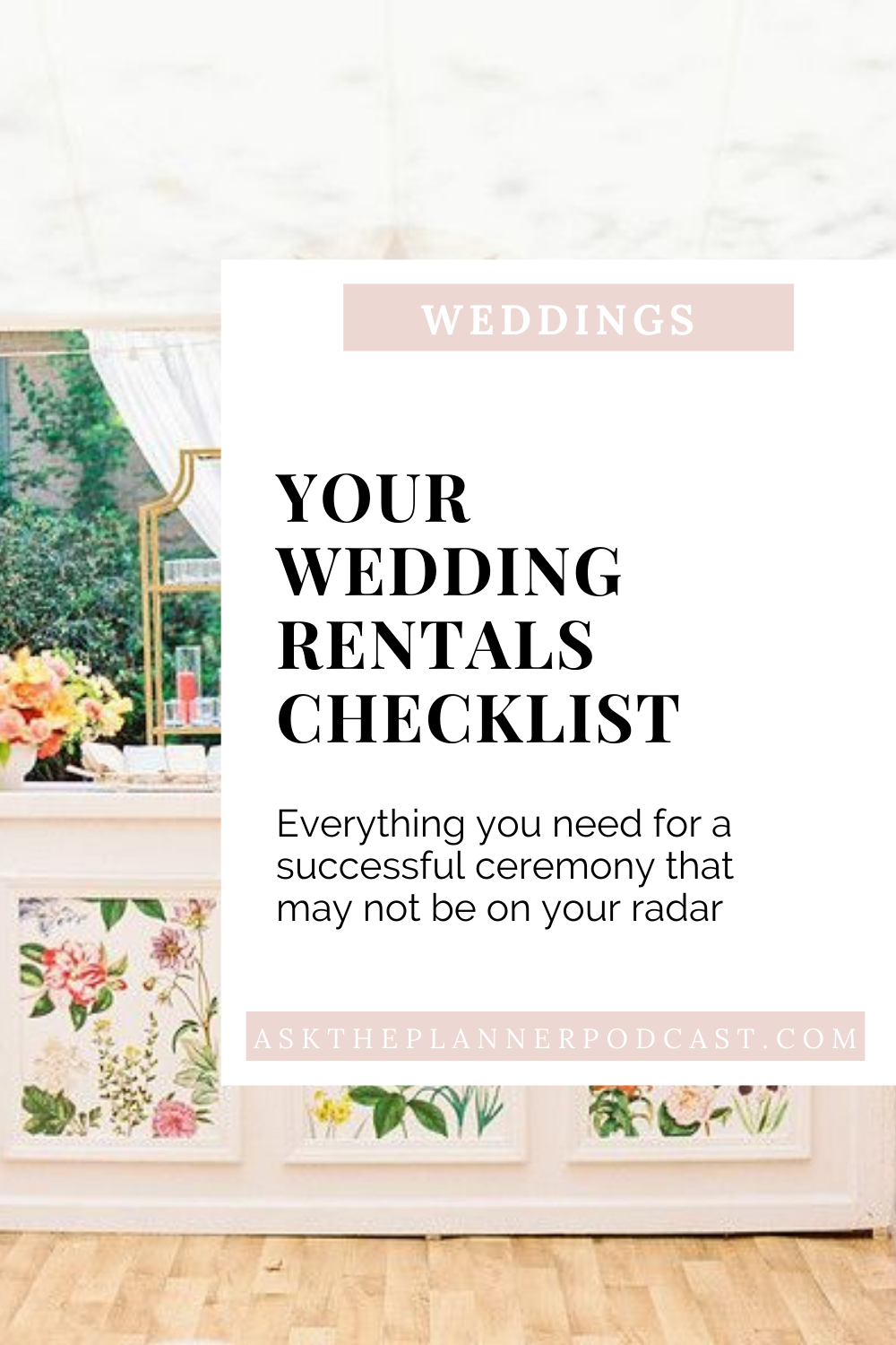 Your Wedding Rentals Checklist | Verve Event Co.