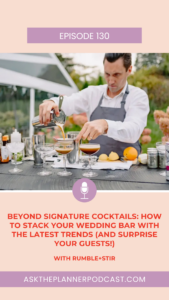 Beyond Signature Cocktails: How to Stack Your Wedding Bar