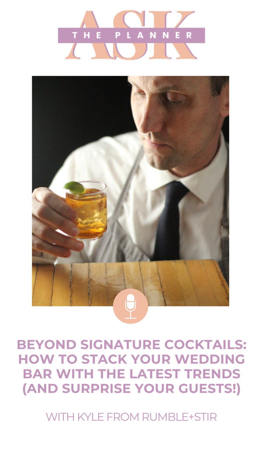 Beyond Signature Cocktails: How to Stack Your Wedding Bar