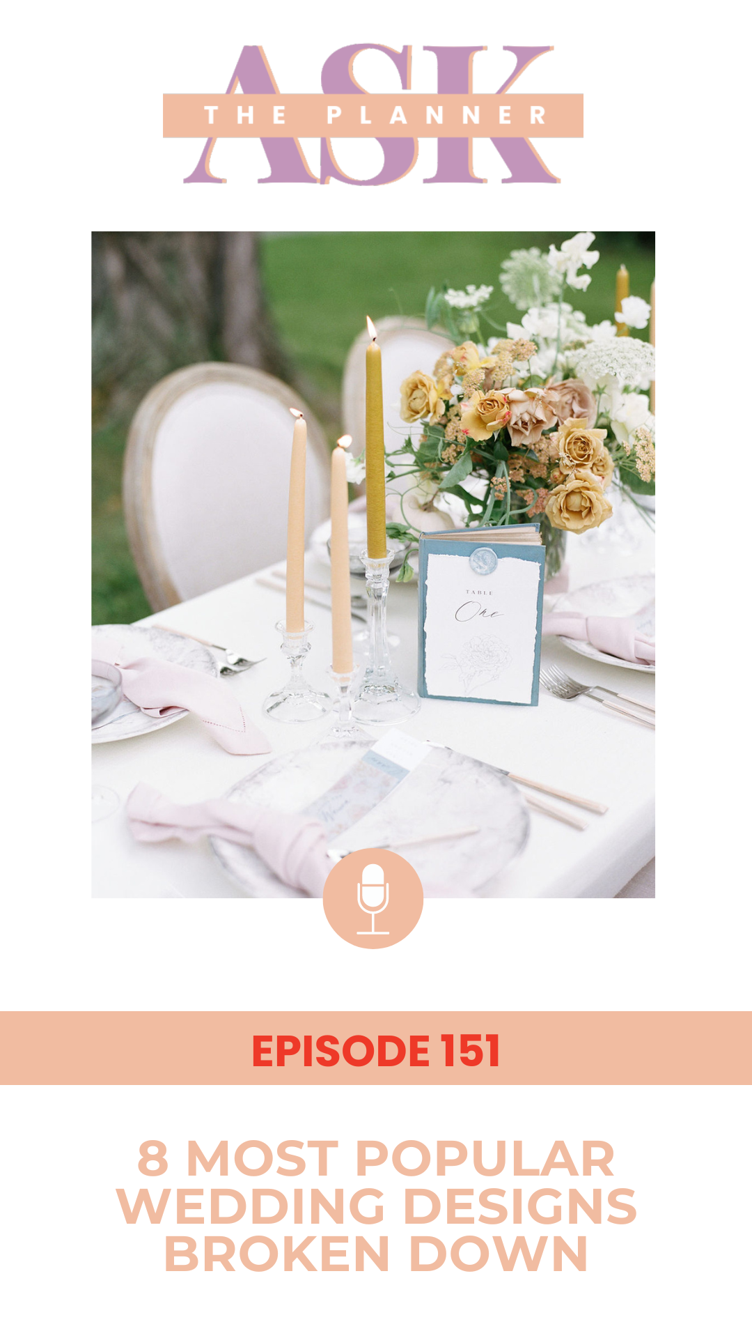 8 Most Popular Wedding Designs Broken Down | Verve Event Co.